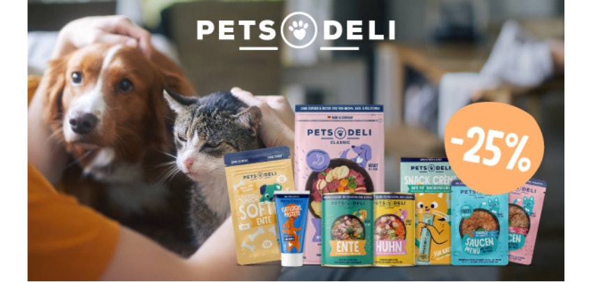 25% Rabatt bei Pets Deli | Top-Angebot für Neukunden!