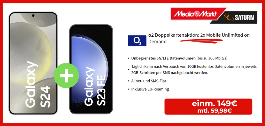 Doppel-Deal! Samsung Galaxy S24 + S23 FE für 149€ - inkl. 2x o2 Mobile ...