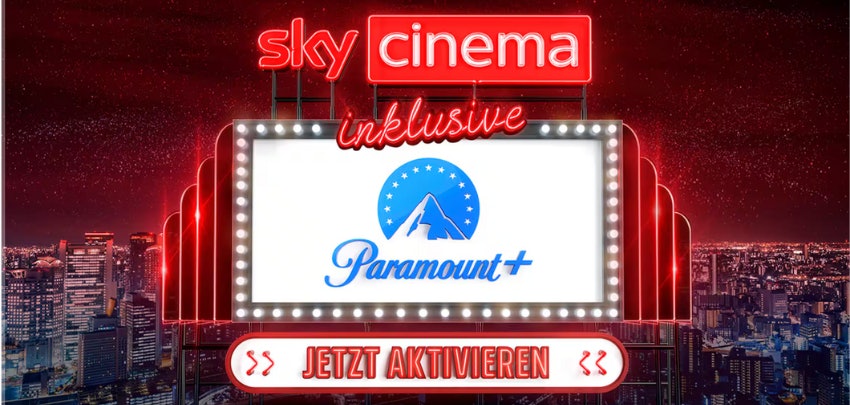 12 Monate Paramount+ gratis mit Sky Cinema | Jetzt sichern!